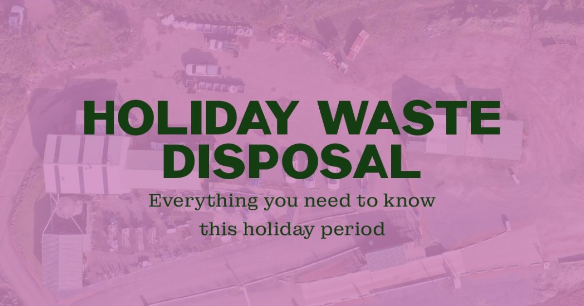 Big Holiday Energy, Zero Waste Worries! - Your Holiday period Waste ...