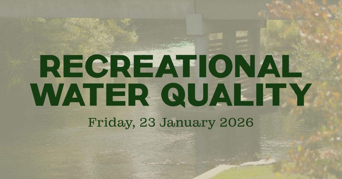 Weekly Update - Recreational Water Quality - Thursday 8 January 2025 ...